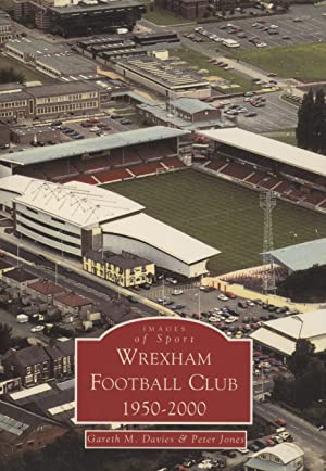 Wrexham Football Club 1950-2000 - Nathan Lee Davies